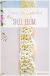 How to Crochet Shell Edging - Wild Blossom Life